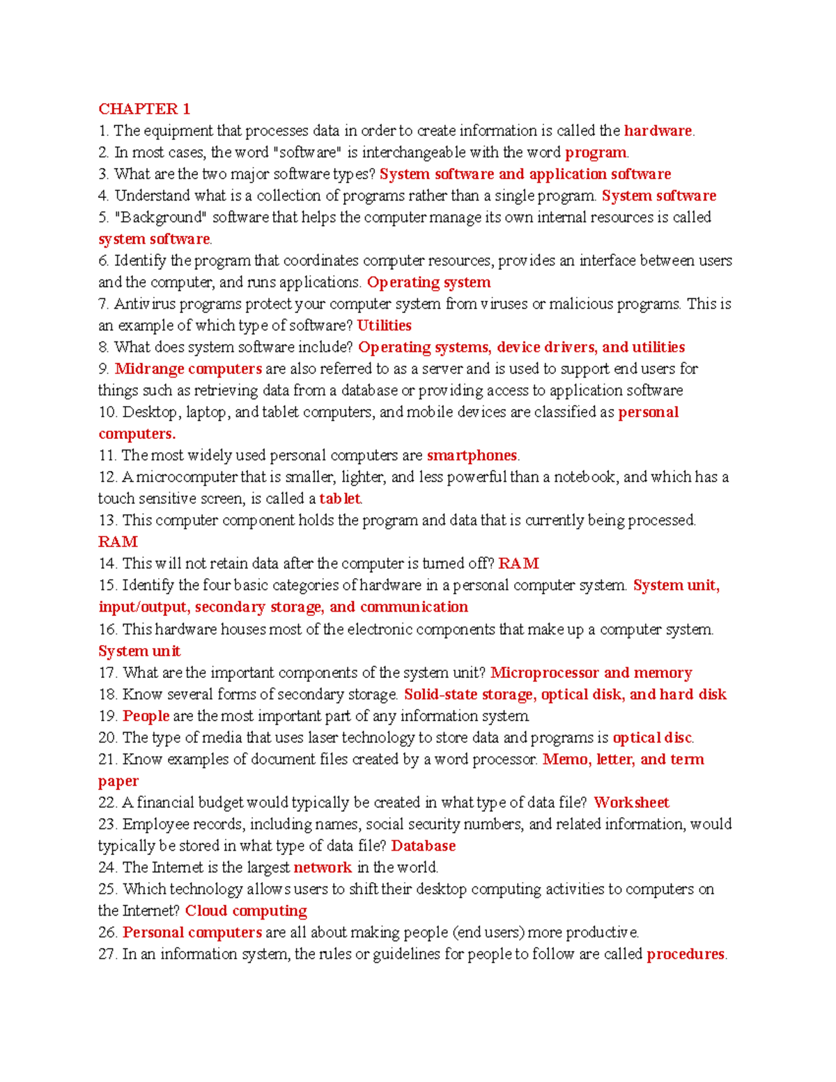 CGS Exam #1 Study Guide - CHAPTER 1 The equipment that processes data ...