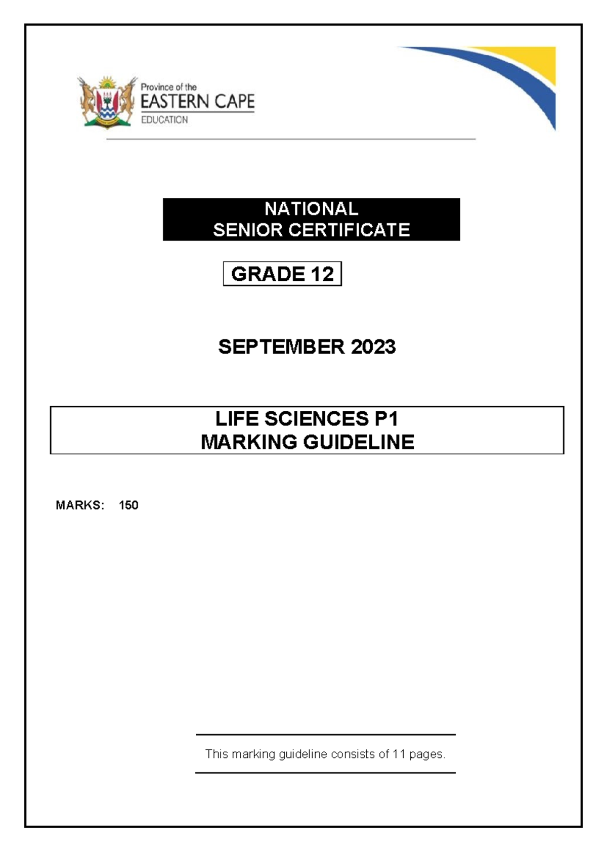 LIFE SCIENCES P1 GRADE 12 MARKING GUIDELINE SEPTEMBER 2023 - Studocu