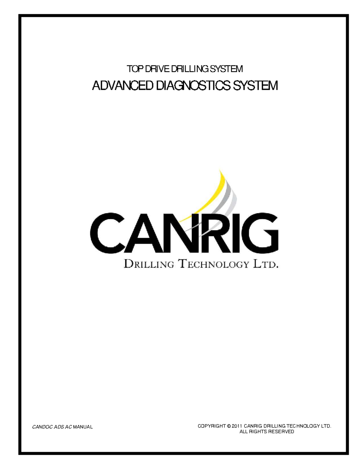 Top Drive Drilling System ADS Operator Interface Manual (2011) - Studocu