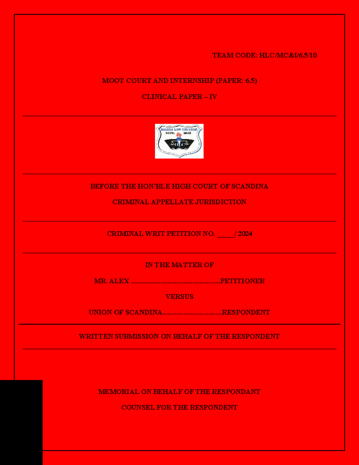 Case study material For moot court memorial - TEAM CODE: HLC/MC&I/6 ...