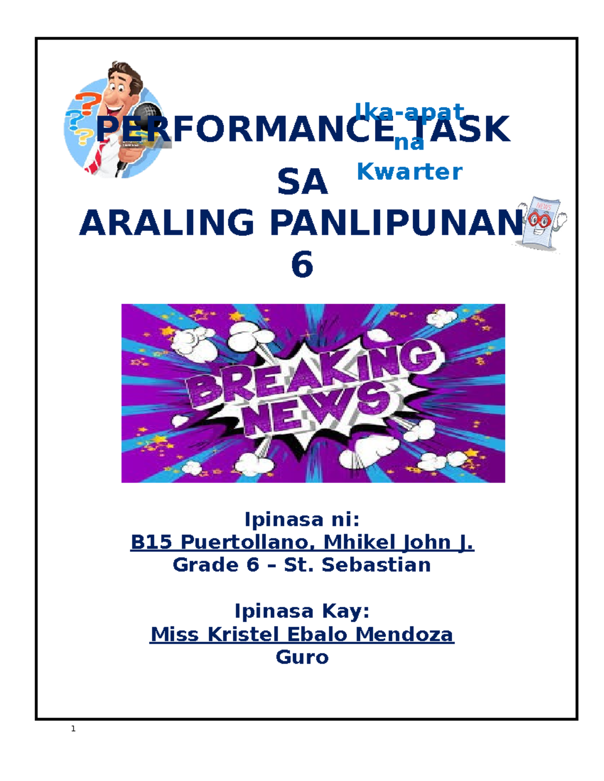 breaking news araling pNLIPUNn - PERFORMANCE TASK SA ARALING PANLIPUNAN ...