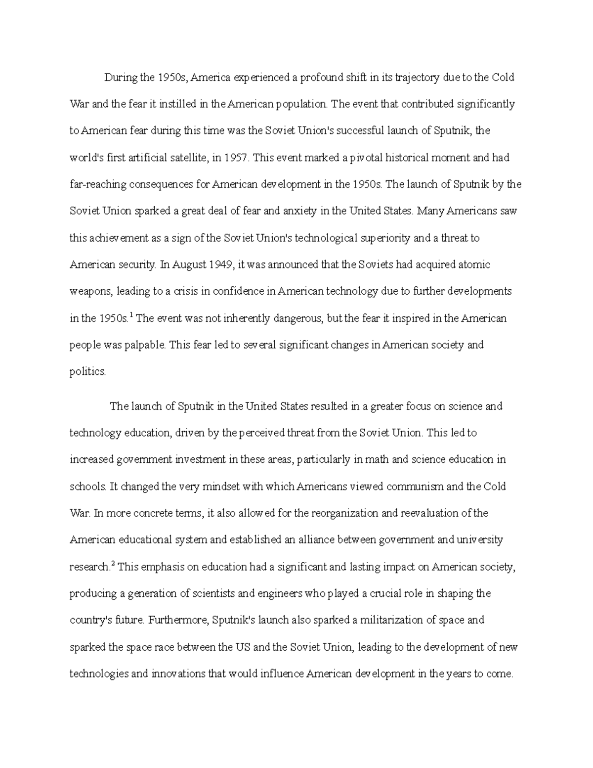 HIS 245 Discussion 2 - During the 1950s, America experienced a profound ...