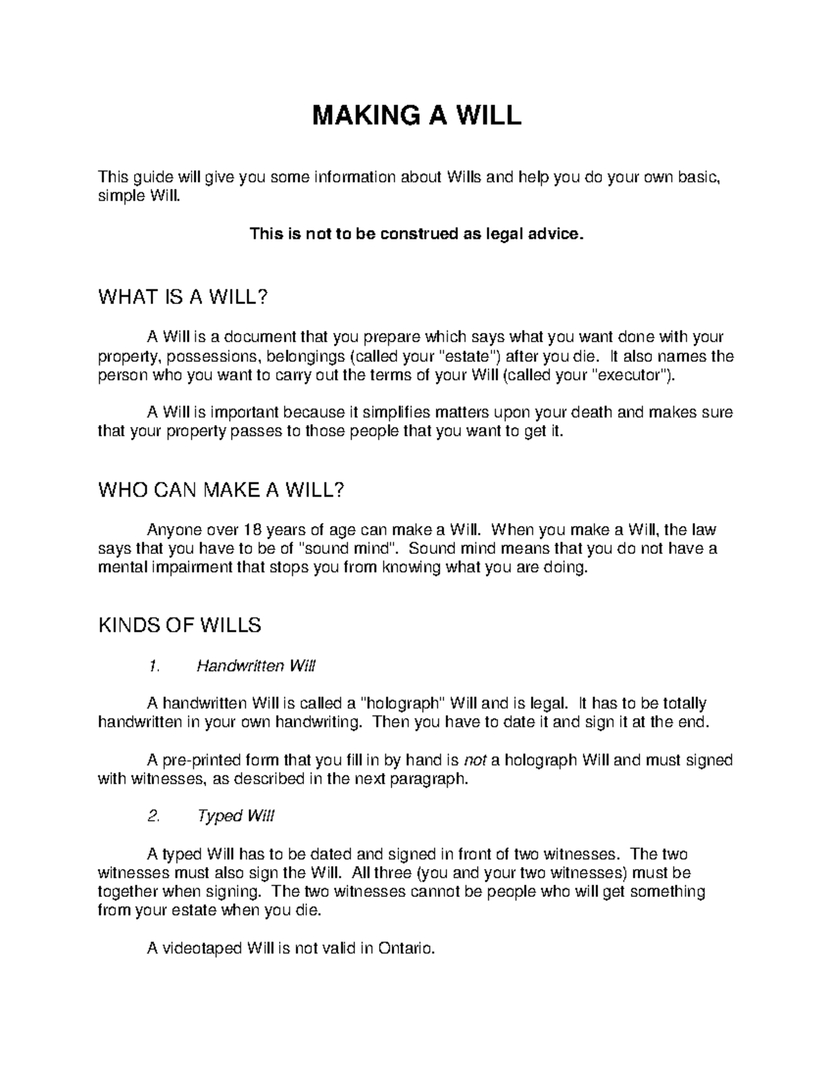 Making a will - MAKING A WILL This guide will give you some information ...