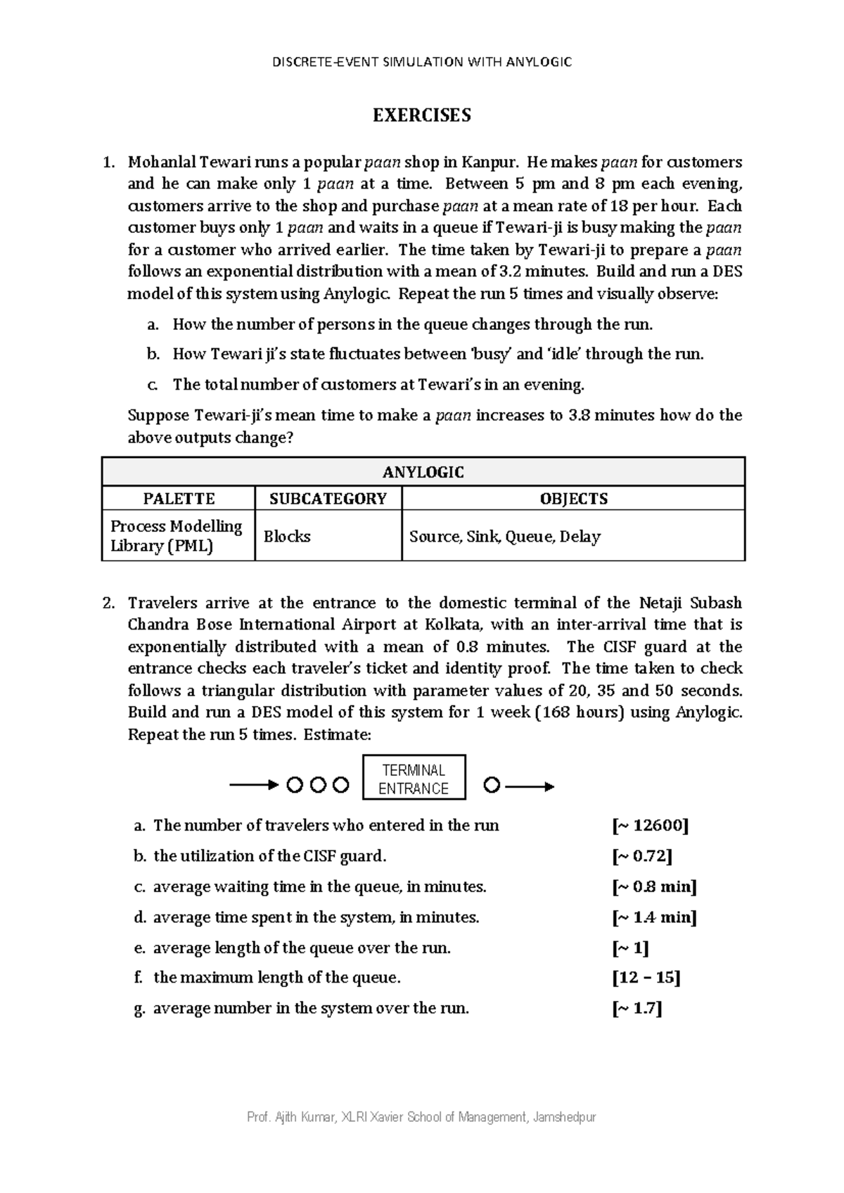 DES Simulation Exercises Using Anylogic for Prof. Ajith Kumar - Studocu