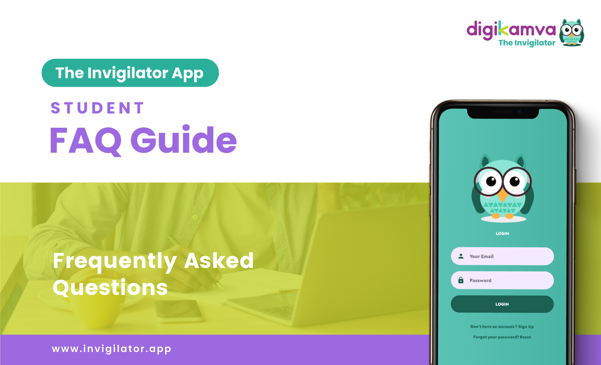 The Invigilator App Student FAQ Guide: Essential Info & Support - Studocu
