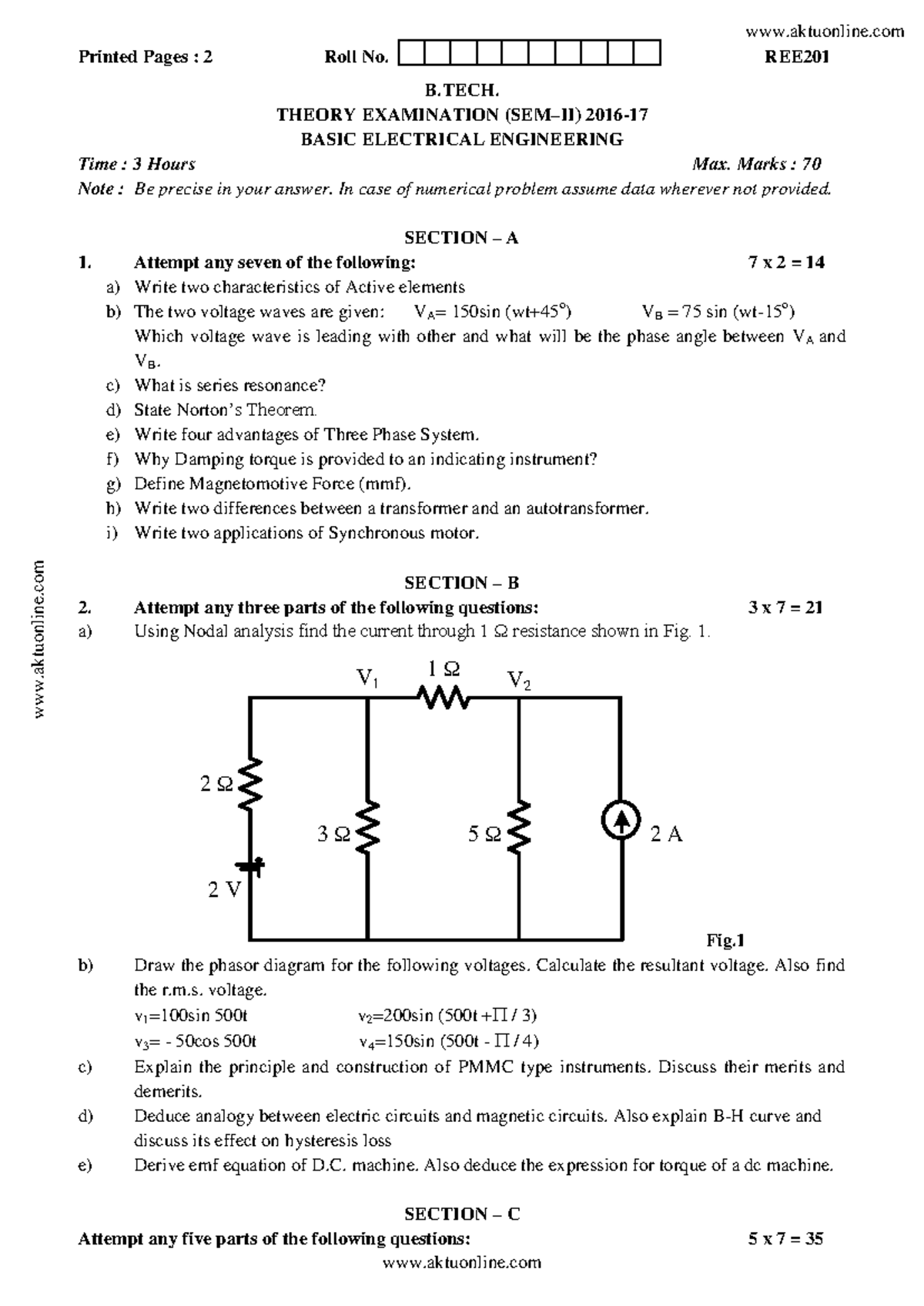 Btech 2 sem basic electrical engineering ree201 2017 - Printed Pages : 2 Roll No. REE 201 B ...