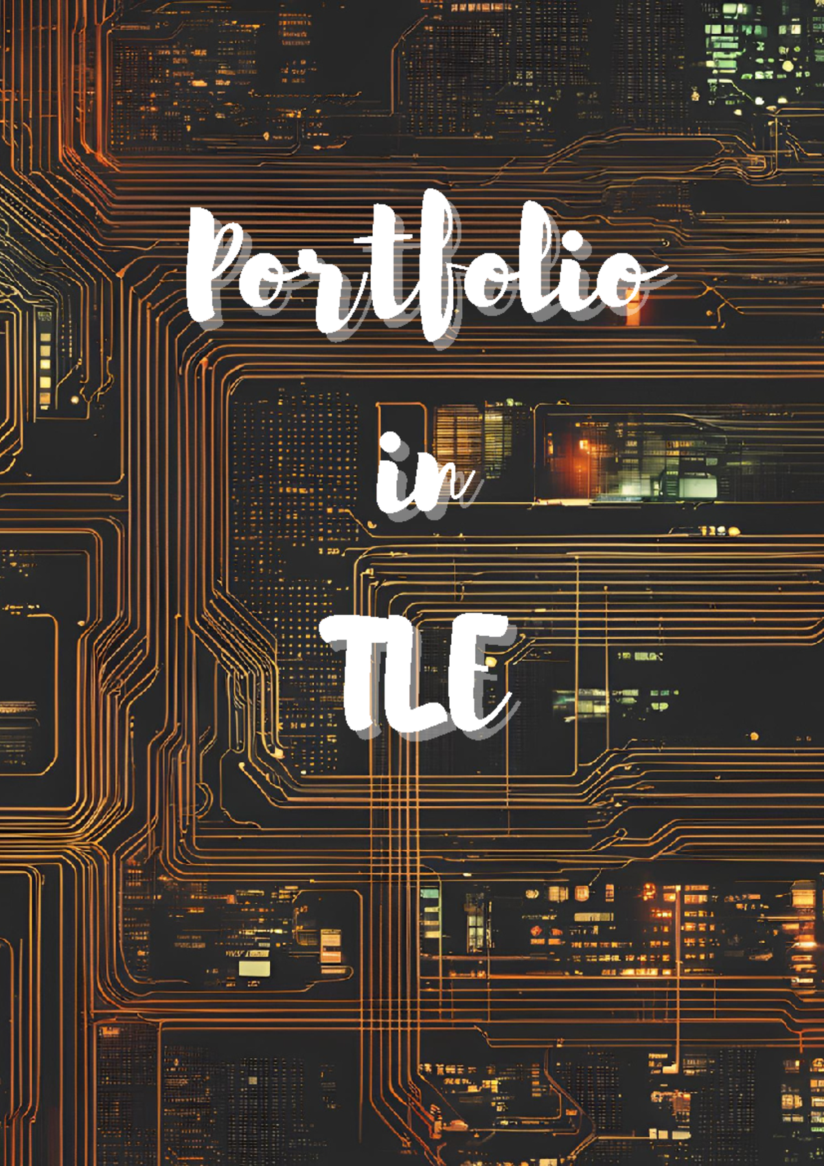 Portfolio's Layout - Technology in Livelihood Education - Portfolio 120 ...