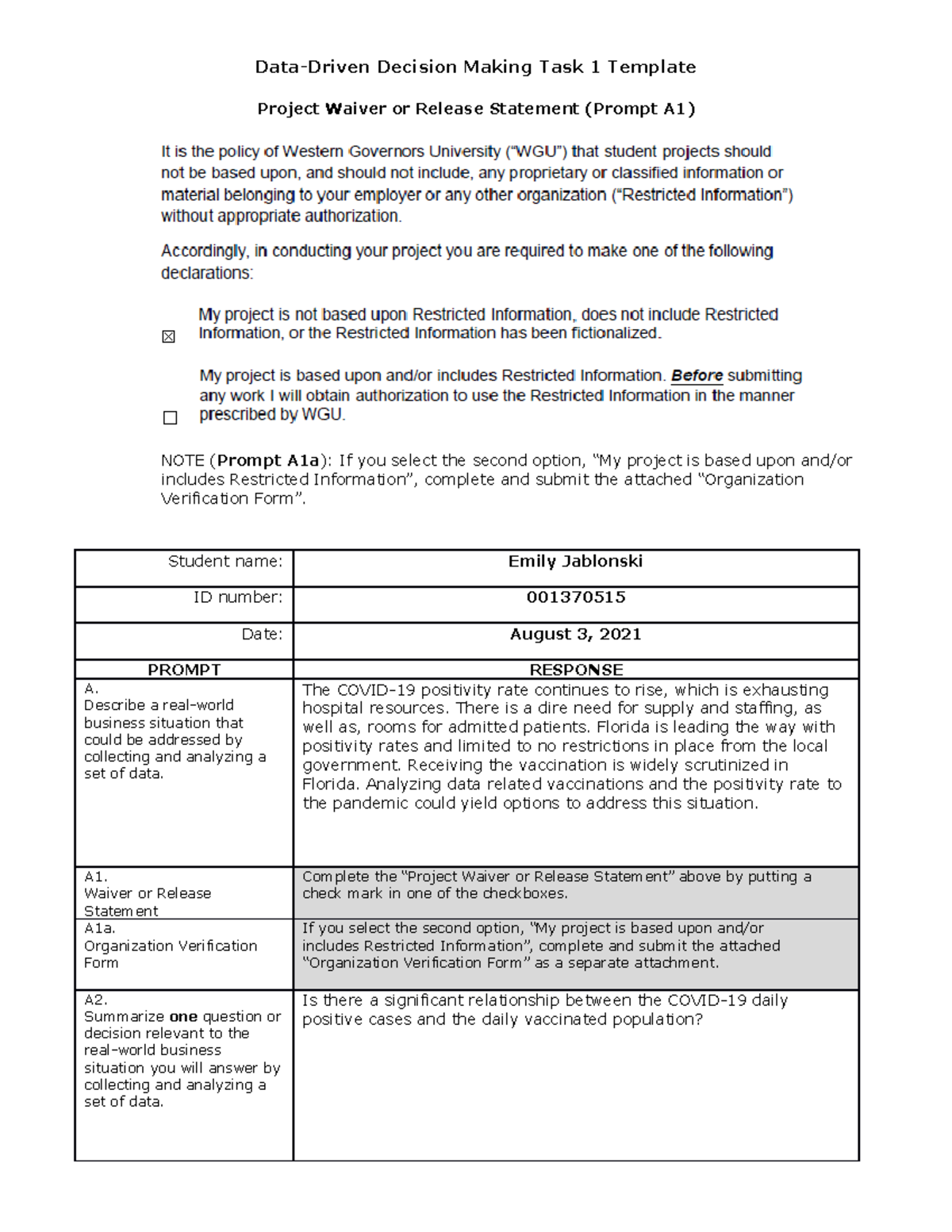 Task 1- QUM1 - With Revisions - Data-Driven Decision Making Task 1 Template Project Waiver or ...