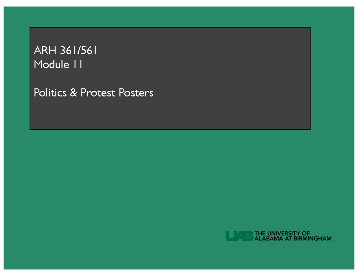 ARH 361/561 Module 11: Politics & Protest Posters Analysis - ARH 361 ...
