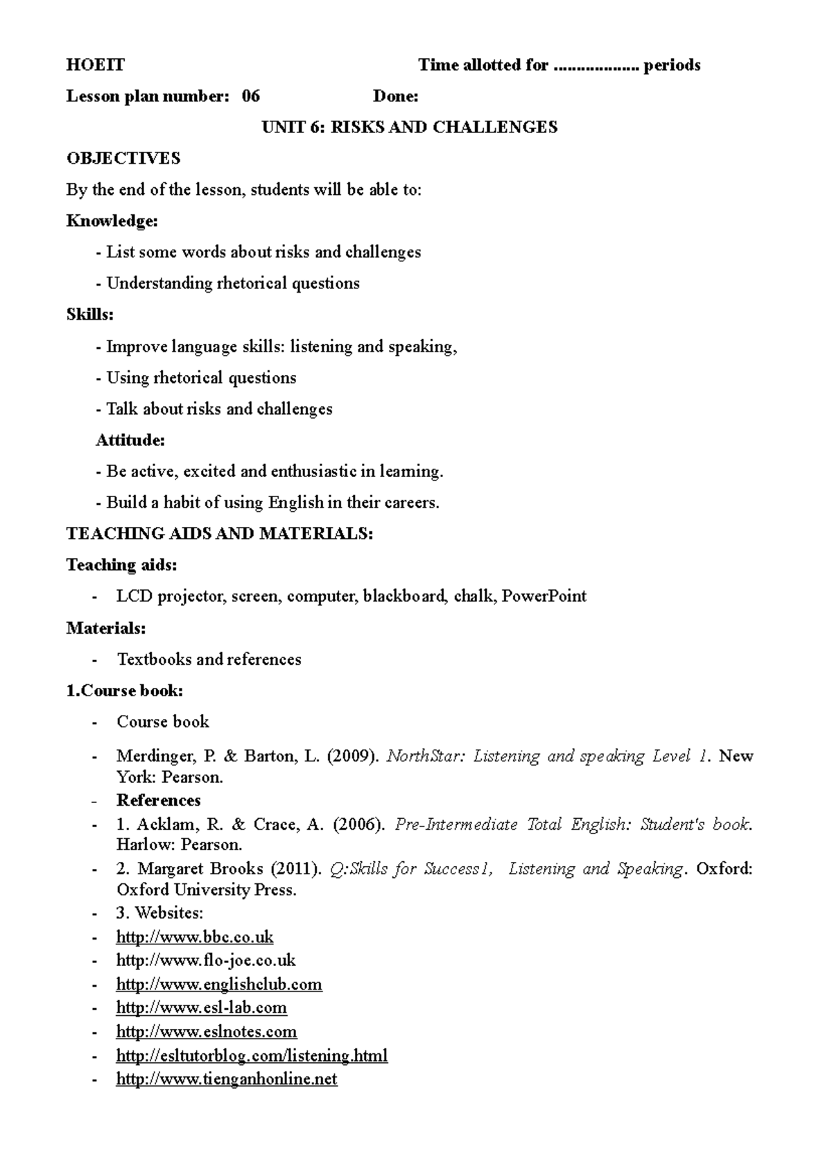 Giao án 6: Lesson Plan on Risks and Challenges - Speaking 1 - Studocu