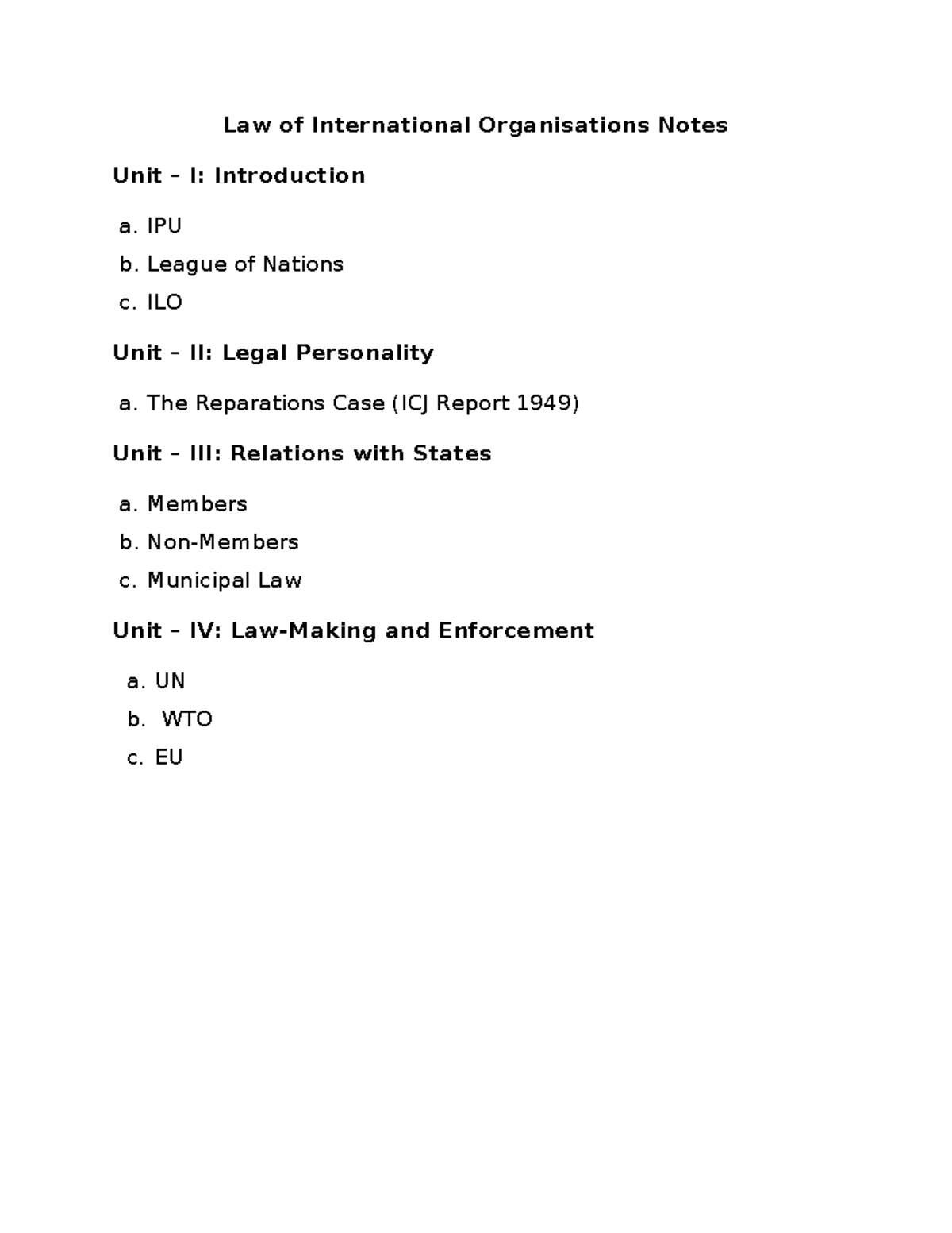 International Law: Notes on International Organizations (Unit I-IV ...