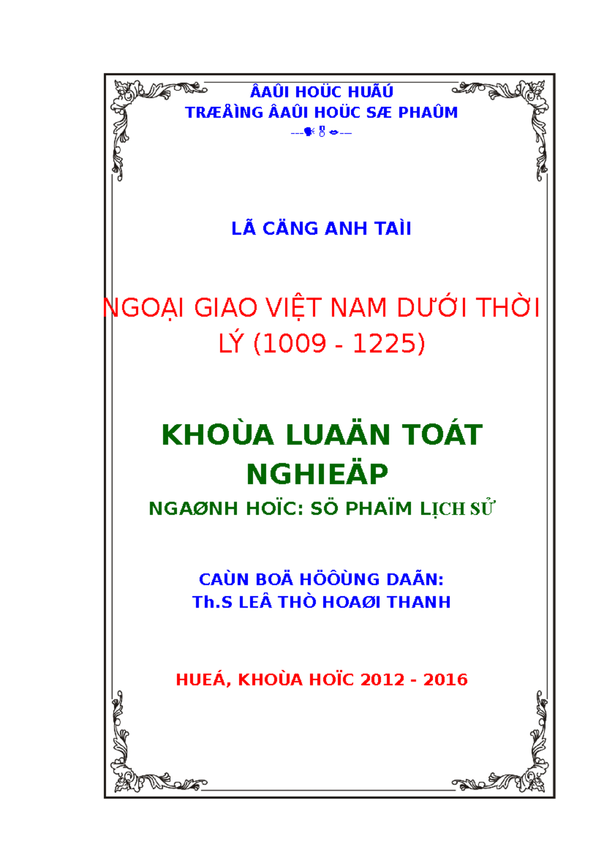 [123doc] - ngoai-giao-viet-nam-duoi-thoi-ly-1009-1225 - ÂAÛI HOÜC HUÃÚ TRÆÅÌNG ÂAÛI HOÜC SÆ ...