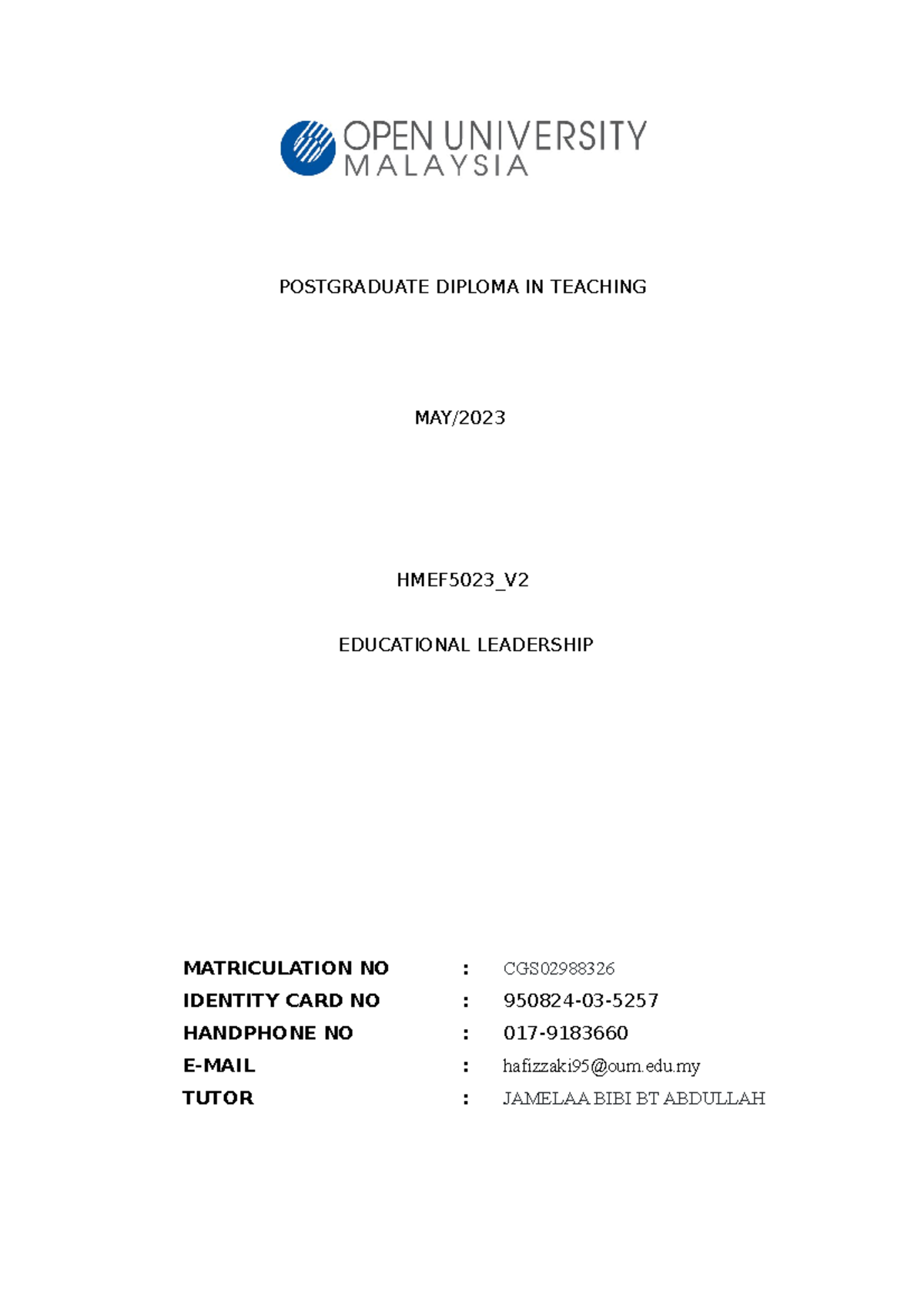 HMEF5023 V2 Case Study on Educational Leadership and Job Satisfaction - Studocu