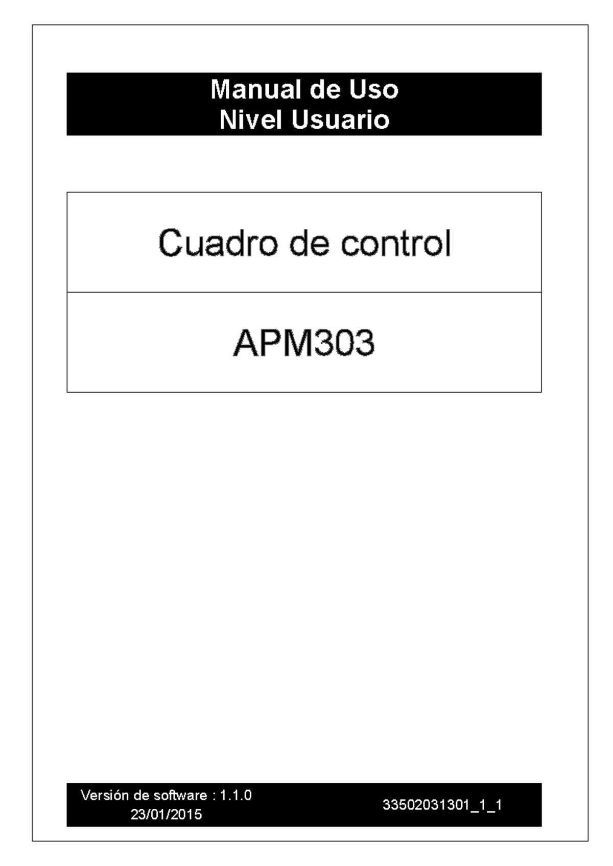 Manual de Uso Nivel Usuario APM303 - Guía Rápida - Studocu