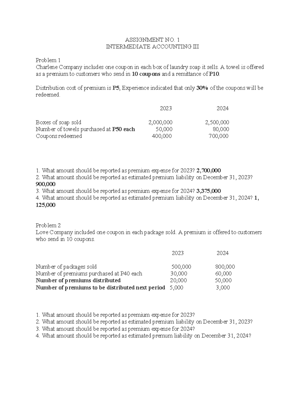 Intermediate Accounting III Assignment 1: Premium & Discount Coupons ...