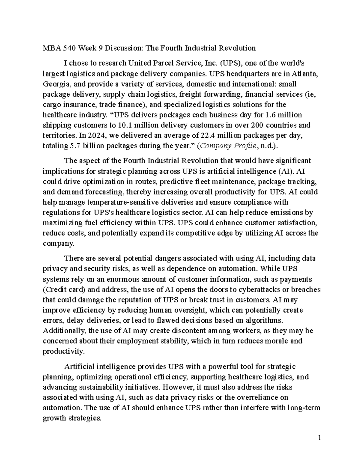 MBA 540 Week 9 Discussion: AI's Impact on UPS in the Fourth IR - Studocu