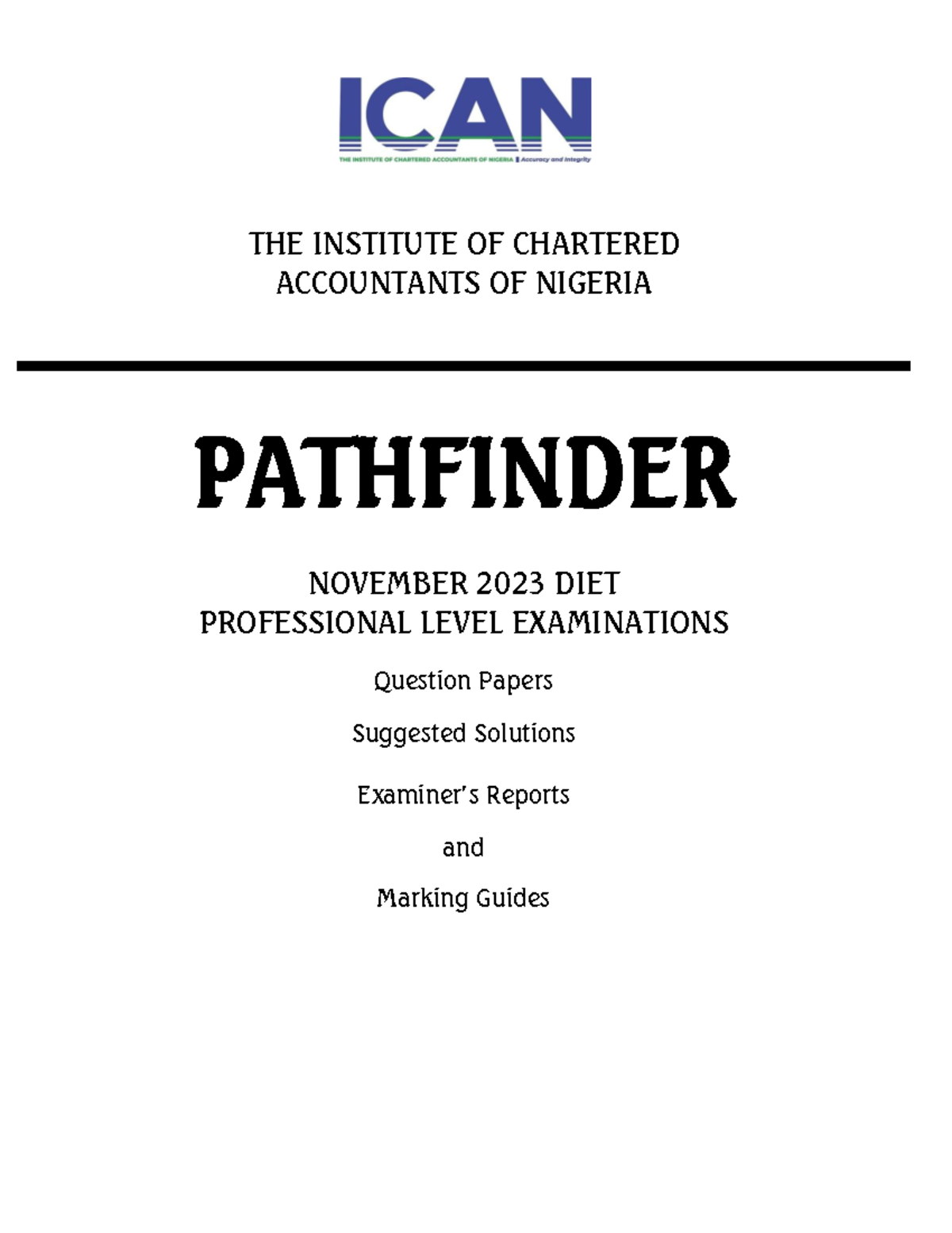 ICAN Professional Level Pathfinder - Nov 2023 Exam Solutions & Reports - Studocu