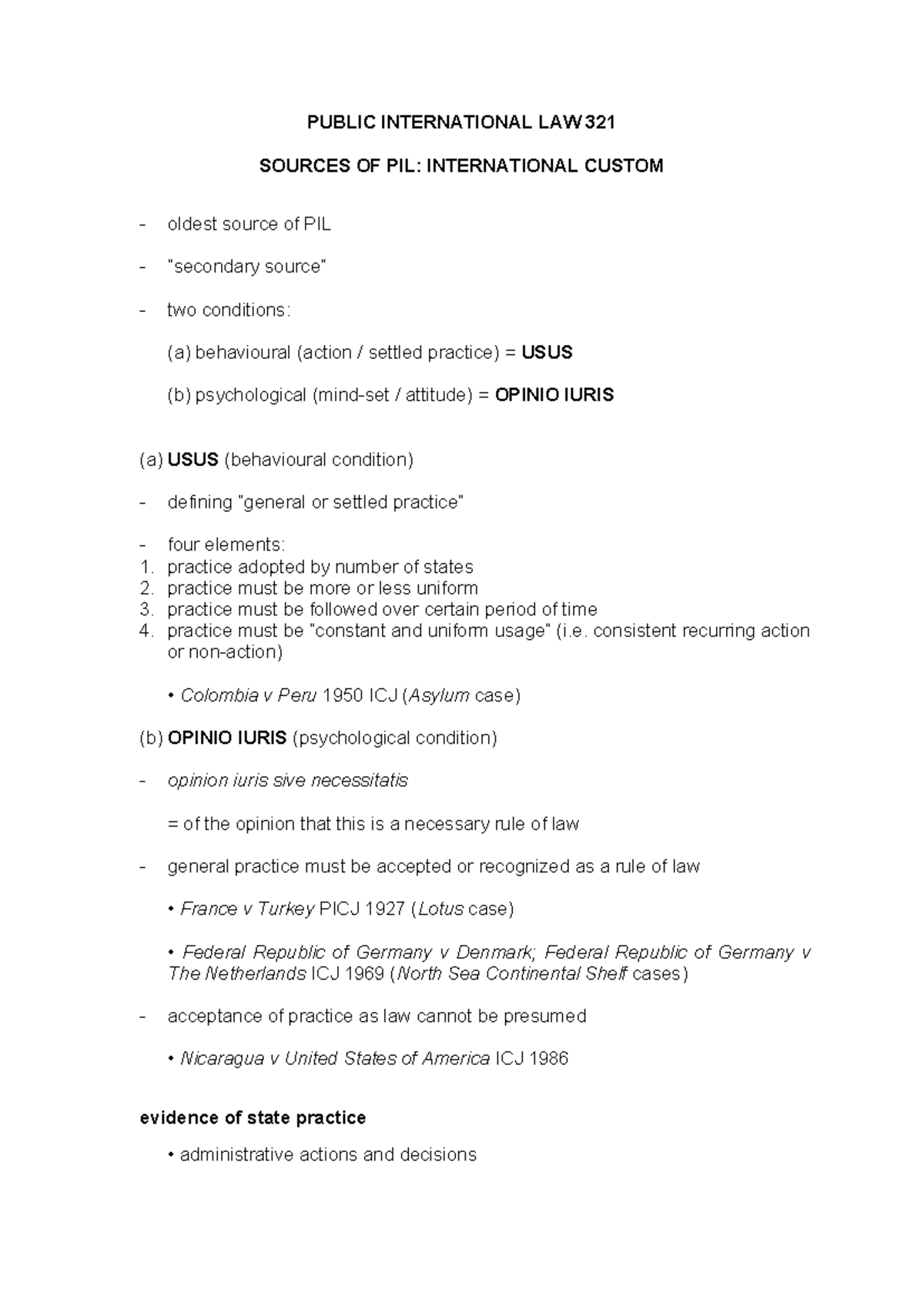 Public International Law 321: Lecture on Sources of PIL - Custom - Studocu