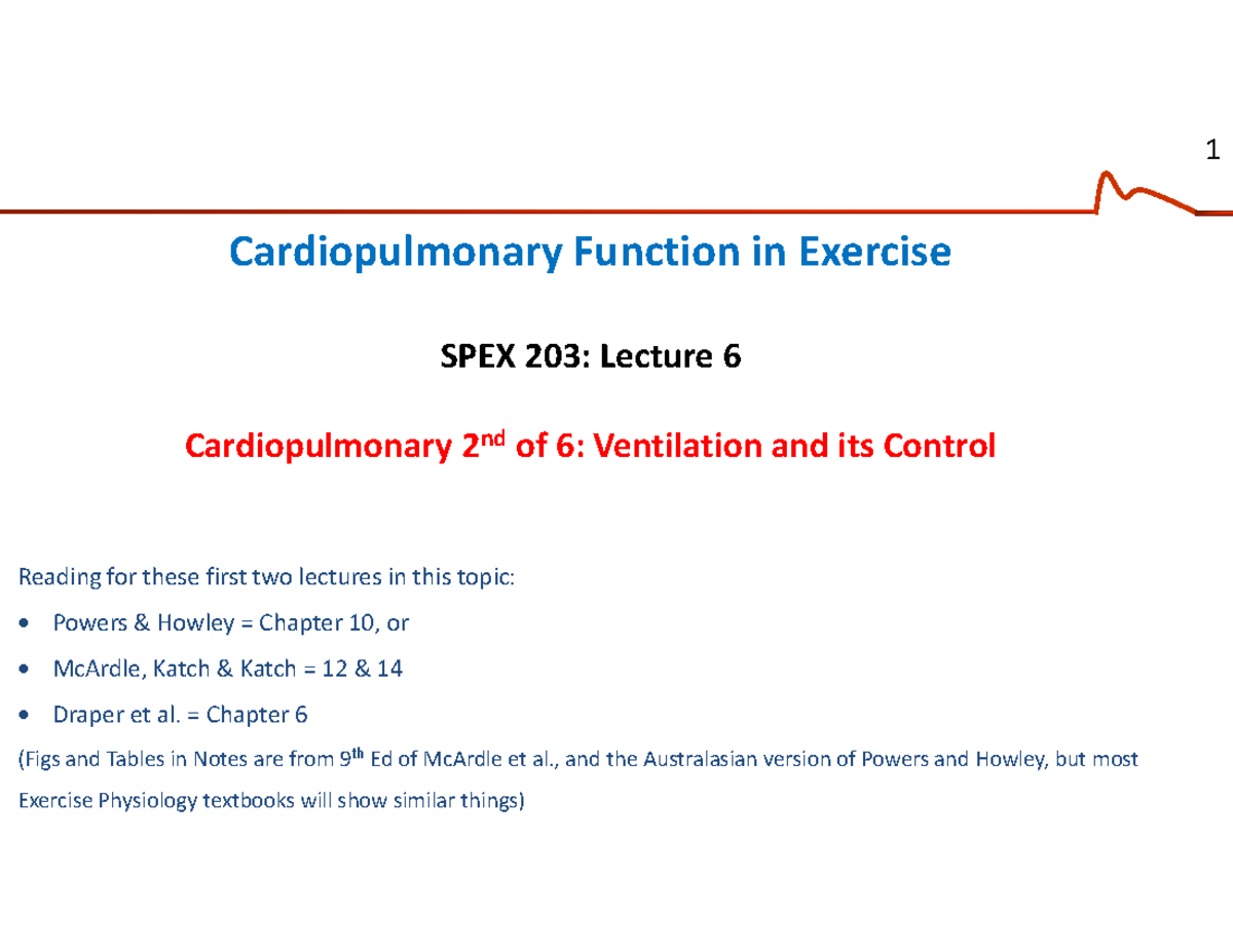 SPEX 203: Lecture 6 - Cardiopulmonary Function in Exercise - Studocu