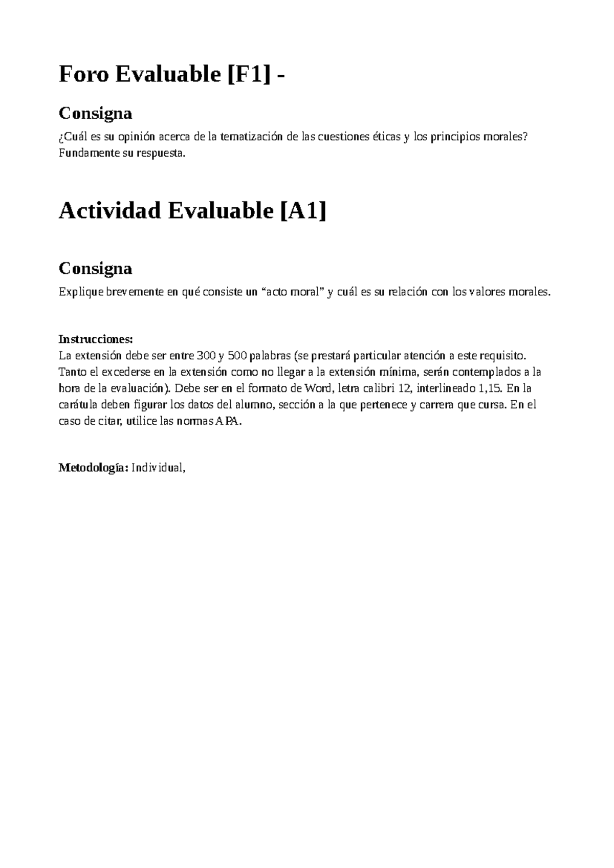 Foro Evaluable: Opiniones sobre Ética y Valores Morales - Actividad 1 - Studocu