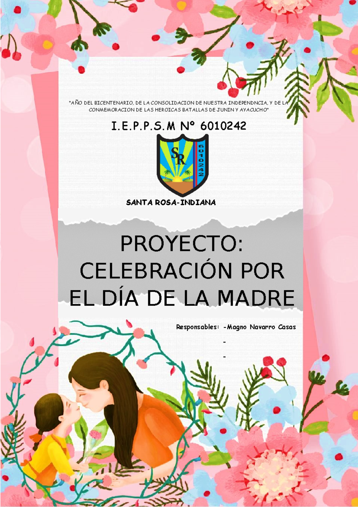 Proyecto para la Celebración del Día de la Madre - I.E.P.P.S.M 6010242 ...