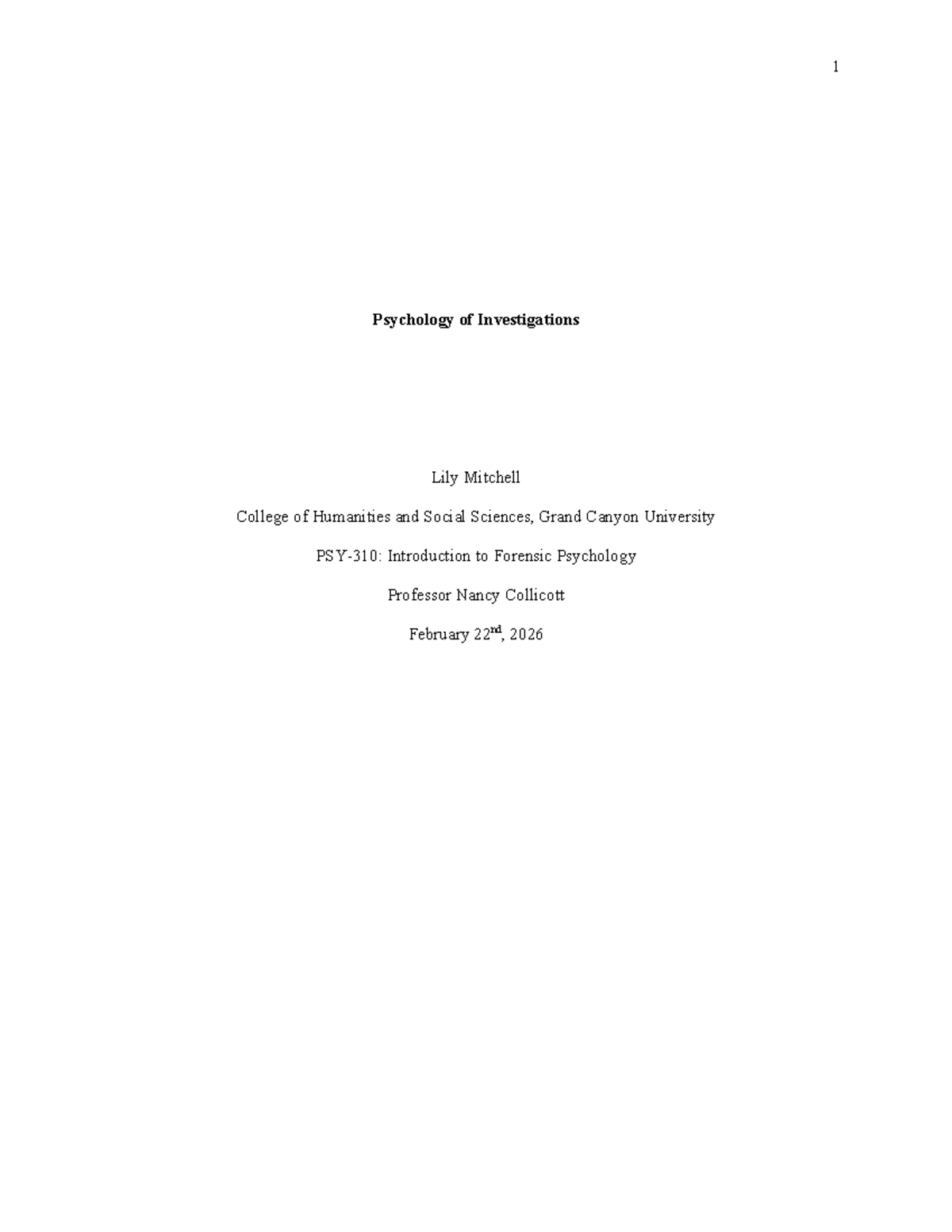 PSY 101: Forensic Psychology Investigations and Eyewitness Memory ...