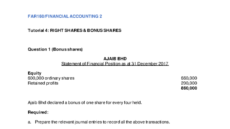 ACCOUNTING 2 Tutorial 4: Right Shares & Bonus Shares Analysis - Studocu