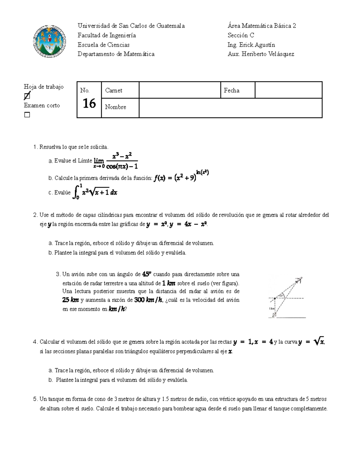 Examen Corto 1 - Matemática Básica 2 (HT16) - Universidad de San Carlos ...