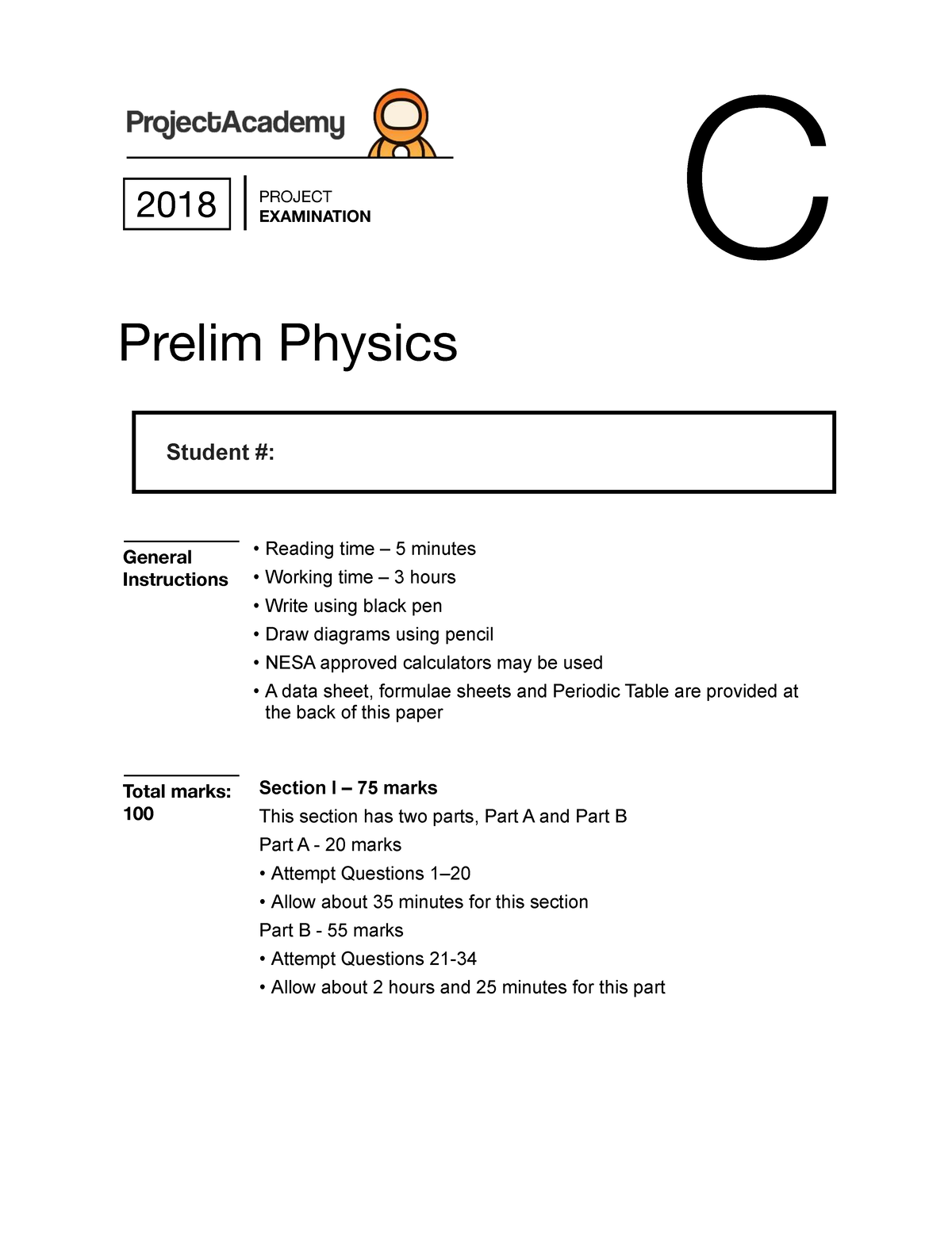 Y11 Prelim Physics Exam C: General Instructions & Questions - Studocu