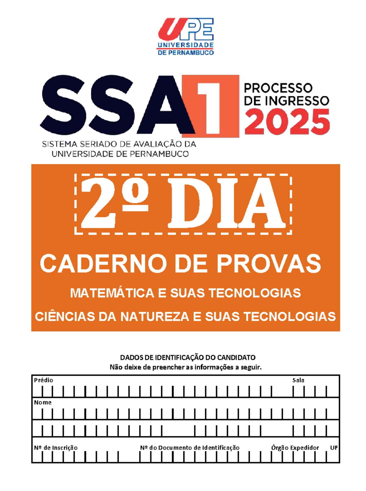 SISTEMA SERIADO DE AVALIAÇÃO UPE 2025 - Gabarito Completo SSA 1 - Studocu
