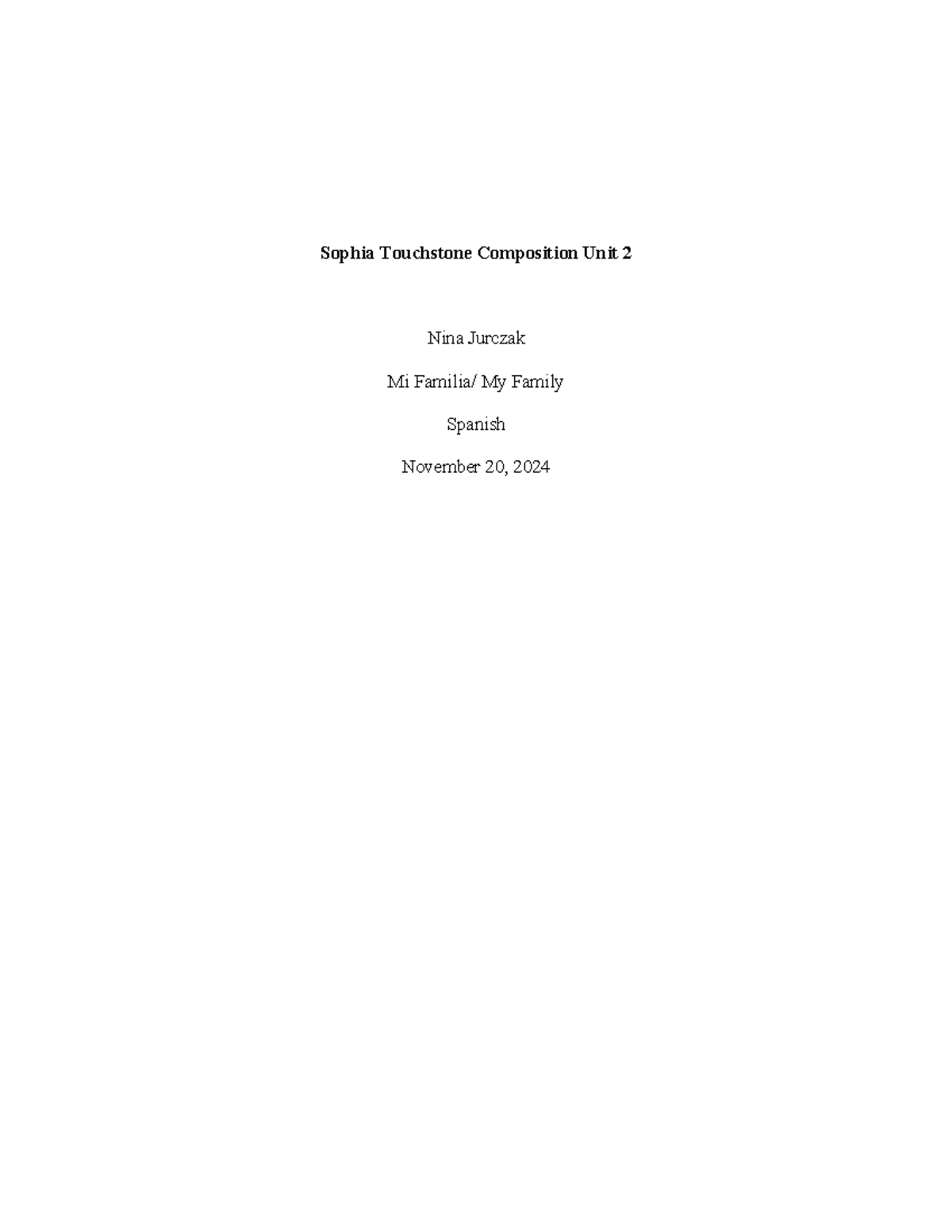 Composition Unite 2 - paper - ENGL 101 - Sophia Touchstone Composition ...