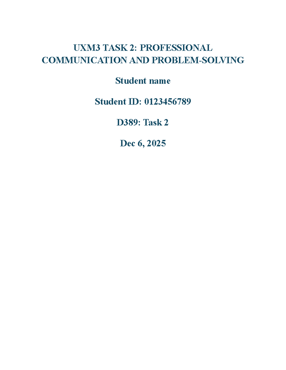 WGU D389 UXM3 TASK 2: Proctoring Setup & Study Techniques - Studocu
