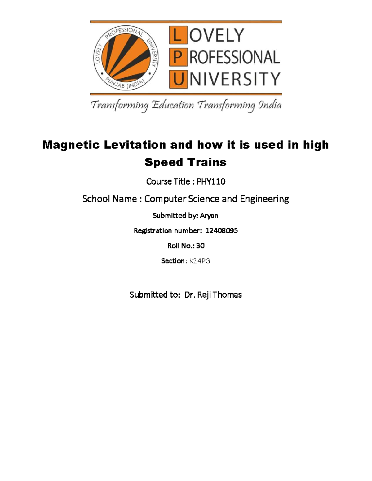 Aru phy110 - class assignment - Engineering Physics - Magnetic Levitation and how it is used in ...