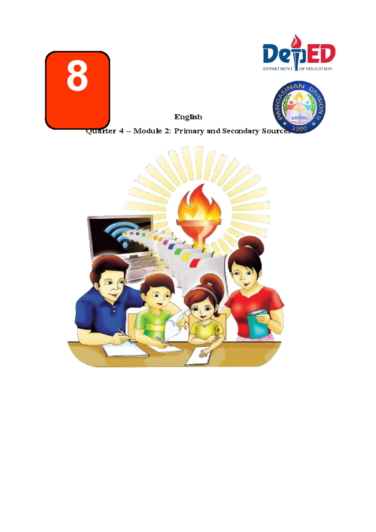 ENG G8 Q4 Module 2: Understanding Primary & Secondary Sources - Studocu