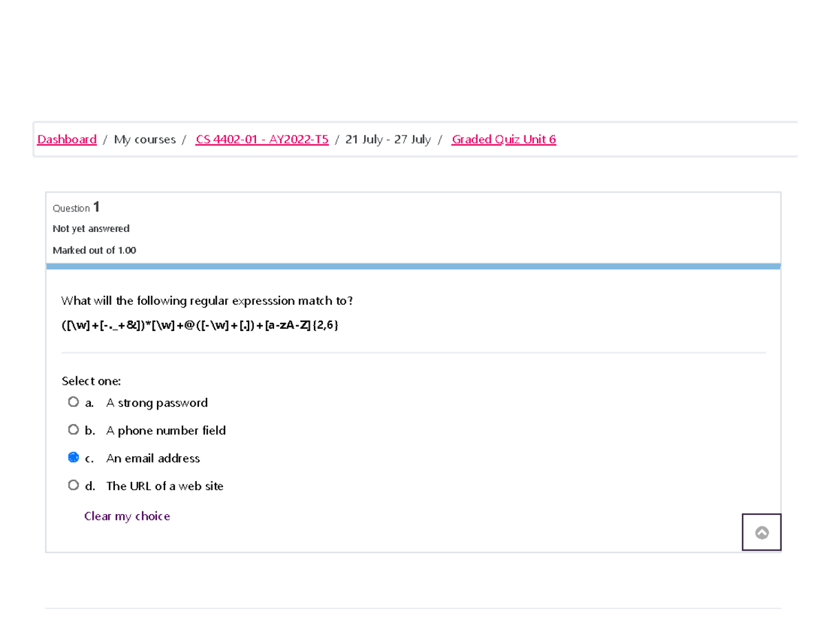 CS 4402 Graded Quiz Unit 6 - Question 1 Not yet answered Marked out of 1. What will the ...