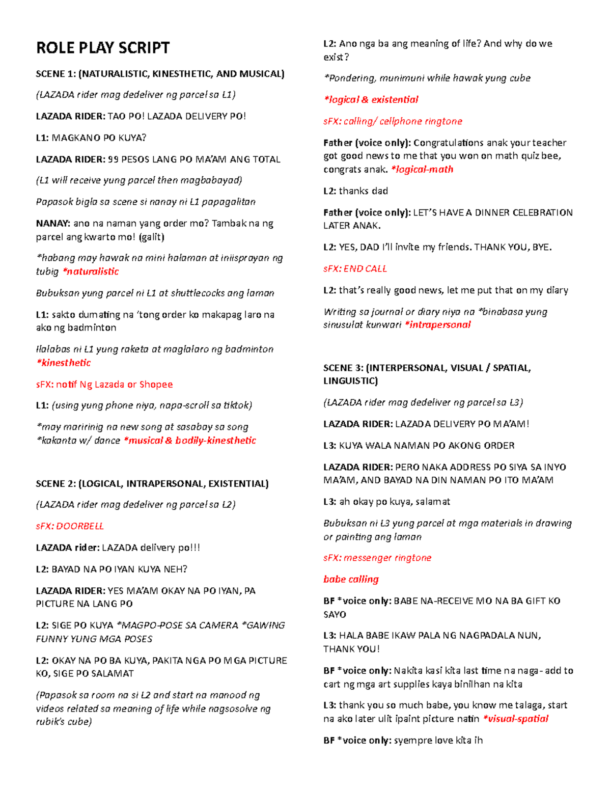 ROLE-PLAY- Script - Lecture - ROLE PLAY SCRIPT SCENE 1: (NATURALISTIC, KINESTHETIC, AND MUSICAL ...