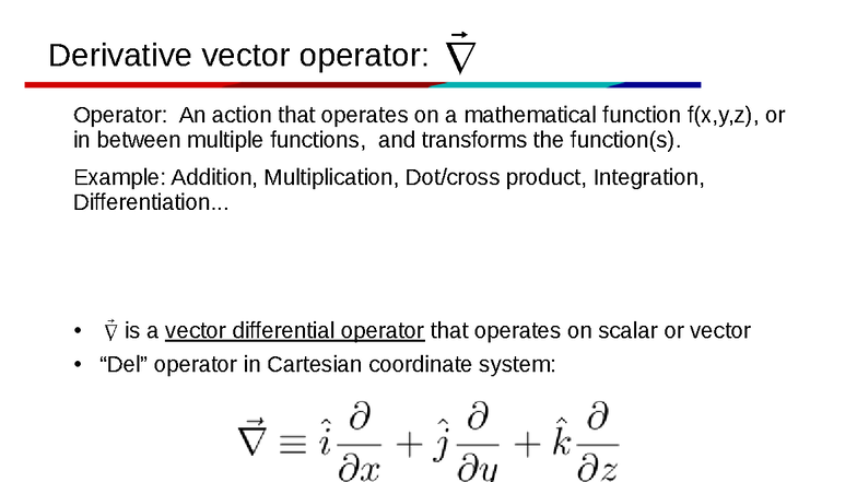 Lecture 2: Derivative Vector Operator in EPHY117L, B.Tech. Sem I - Studocu