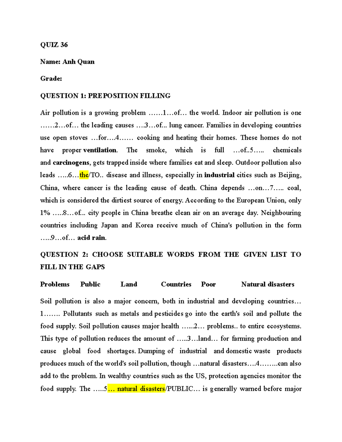 [QUAN] Kien Quan Quiz 36 - QUIZ 36 Name: Anh Quan Grade: QUESTION 1 ...