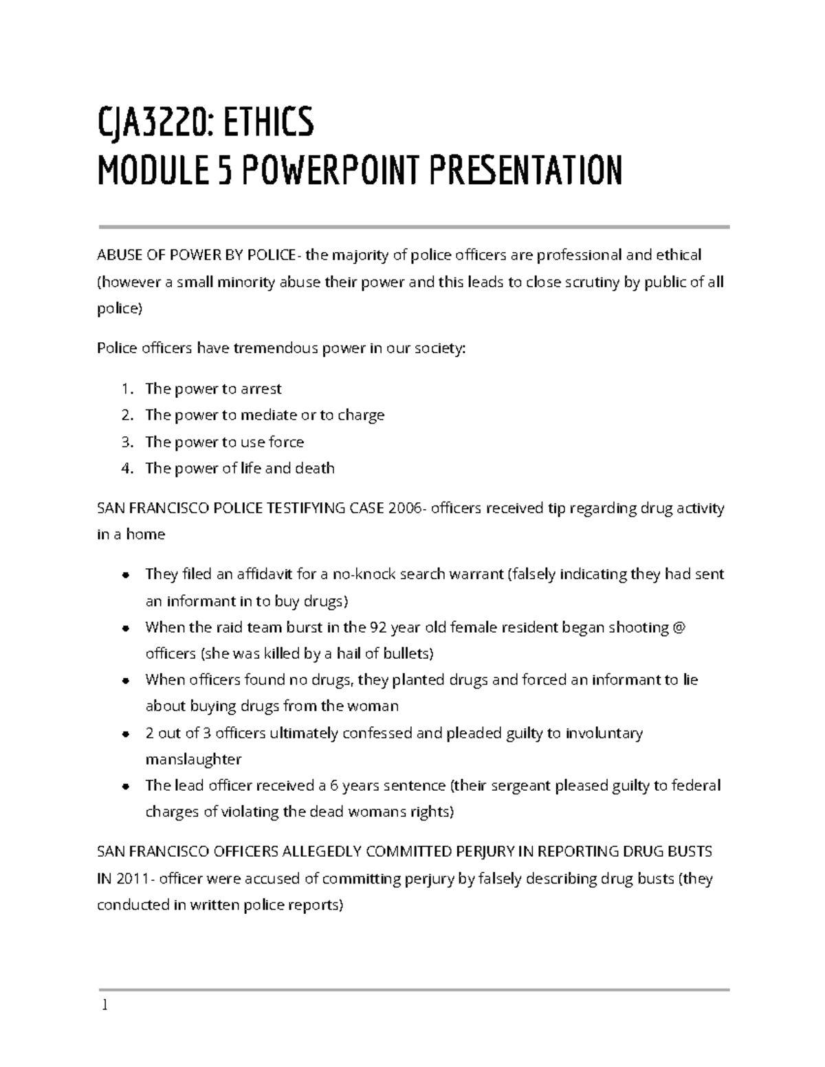Ethics module 5 ppt - CJA3220: ETHICS MODULE 5 POWERPOINT PR ENTATION ...