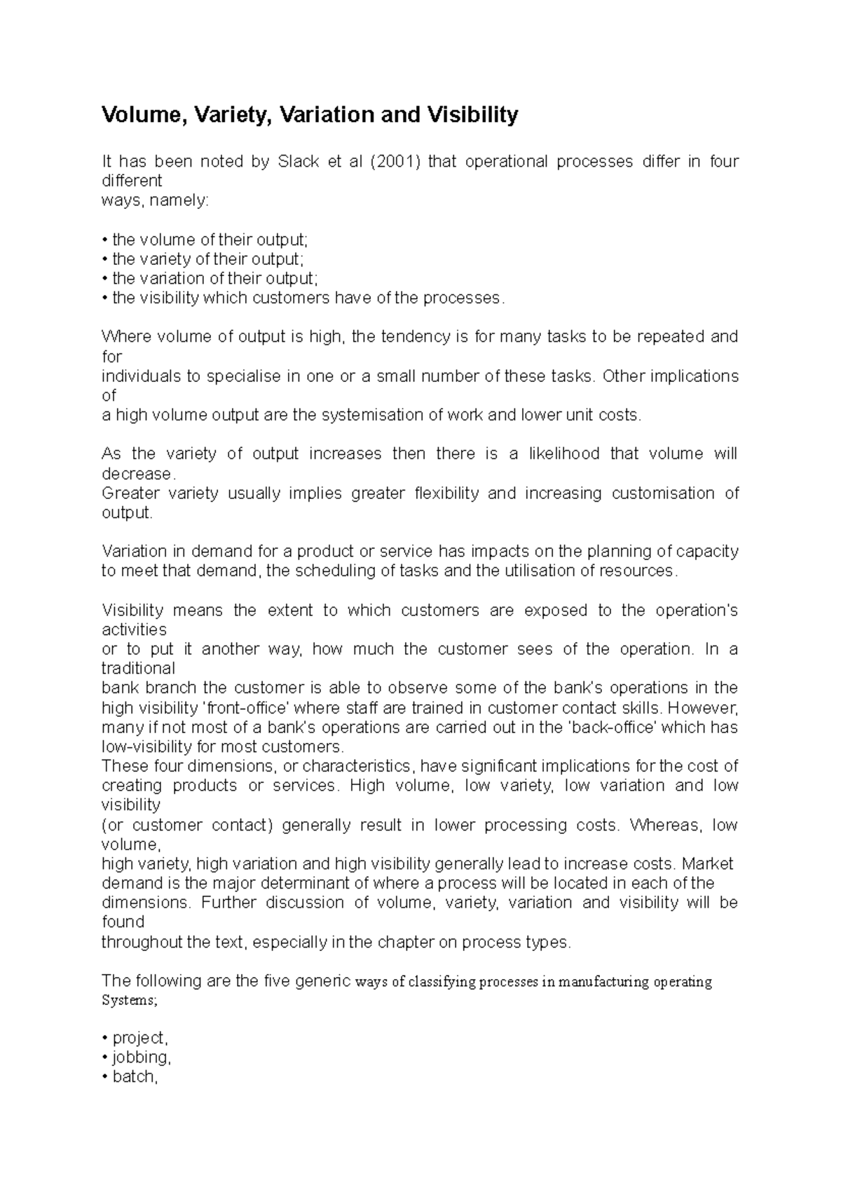 Volume, Variety, Variation & Visibility in Operations Management - Studocu