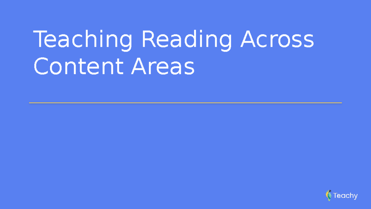 Slide Teaching Reading Across Content Areas.pptx - Teaching Reading ...