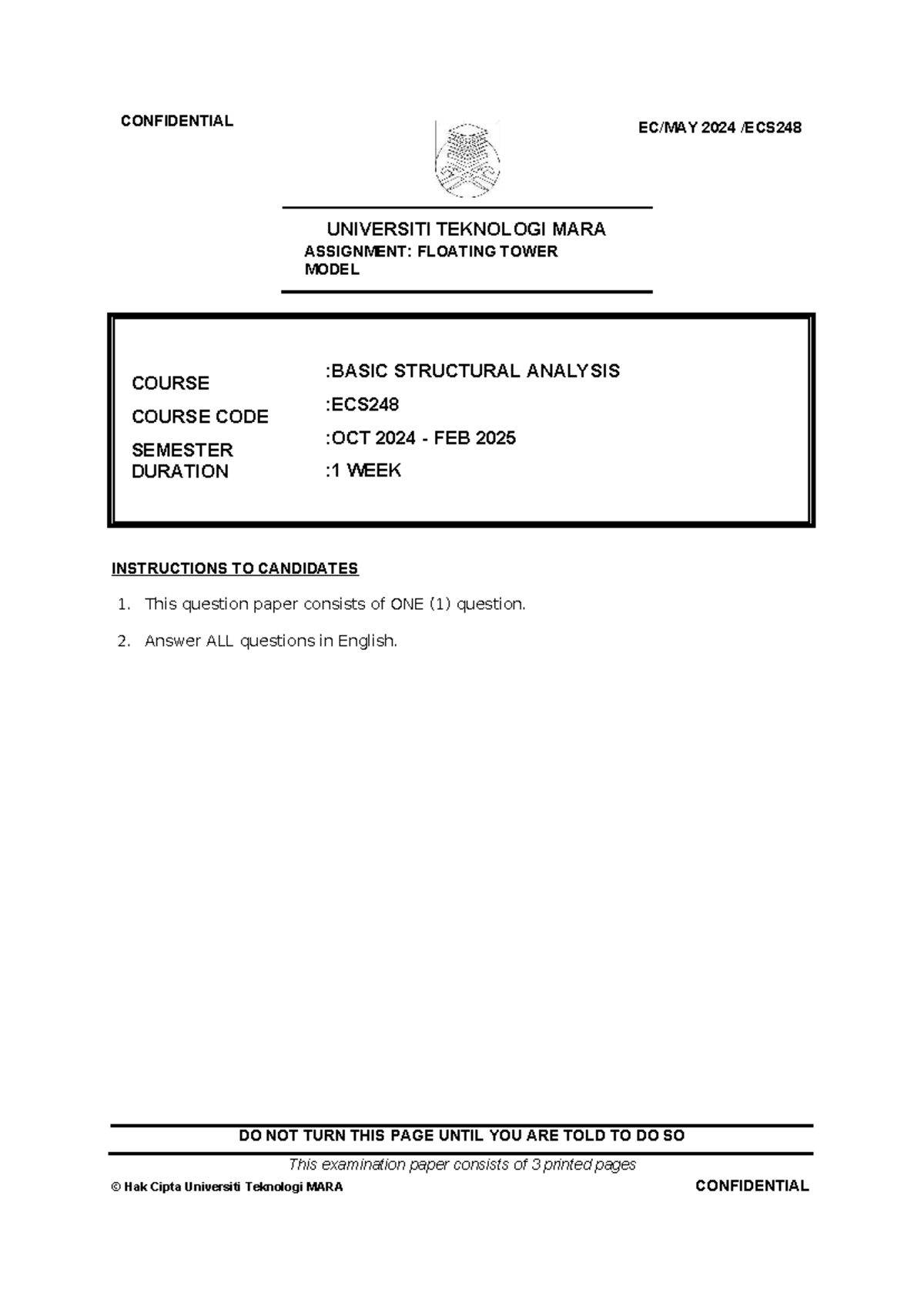 ECS248 Assignment 20244 - COURSE COURSE CODE SEMESTER DURATION :BASIC STRUCTURAL ANALYSIS :ECS ...