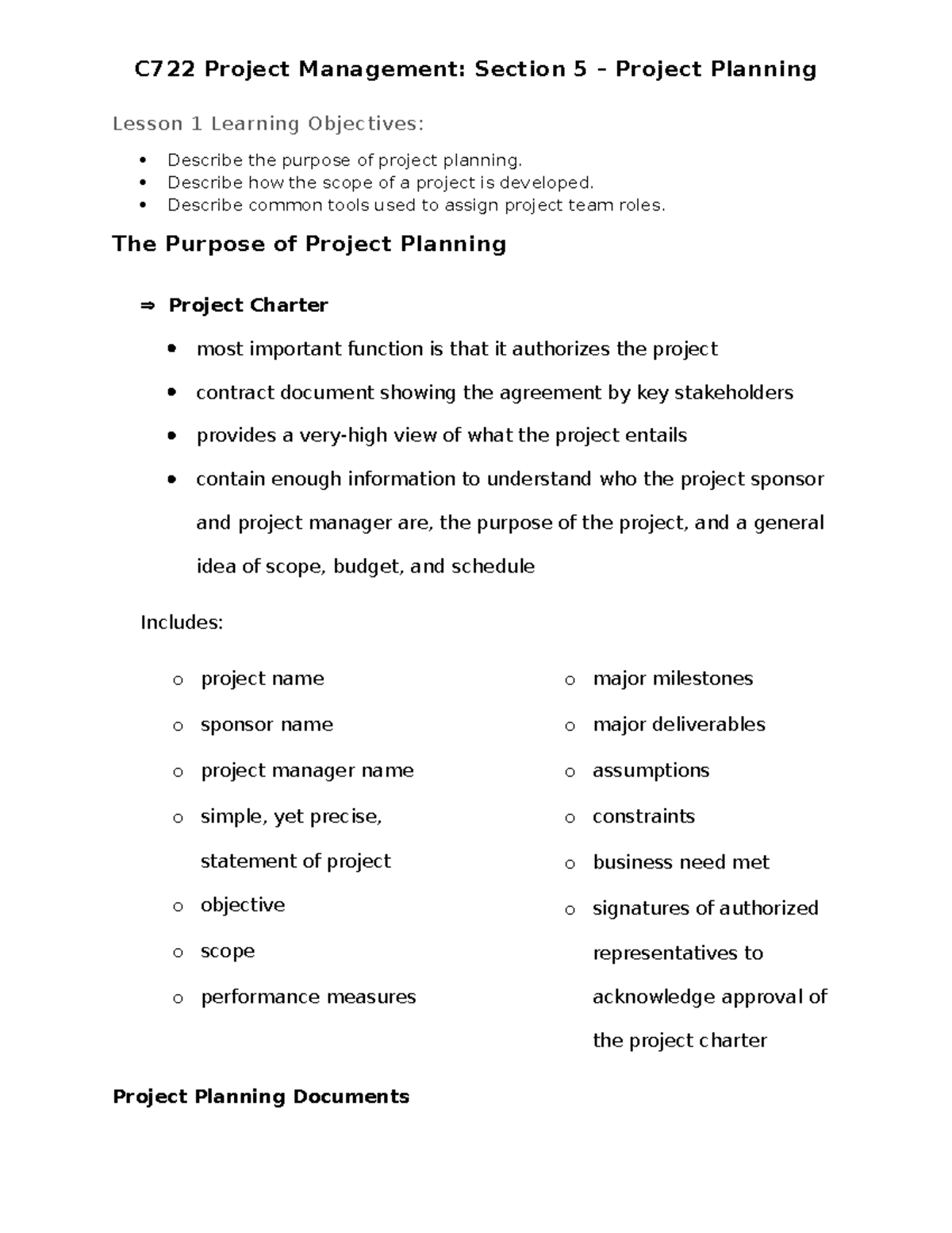 C722 - Section 5 Project Planning - Lesson 1 Learning Objectives: Describe the purpose of ...
