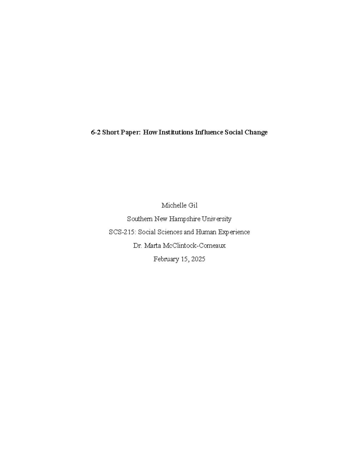 SCS-215 Short Paper: The Role of Institutions in Social Change - Studocu