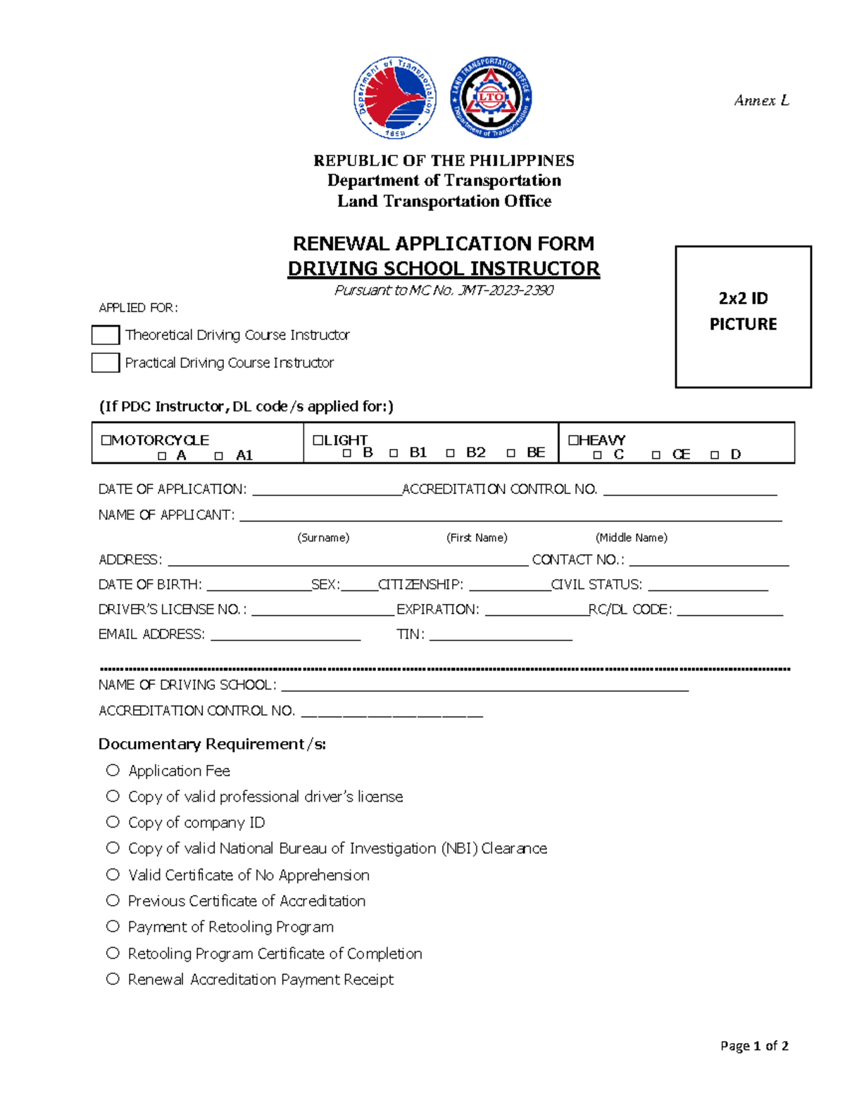 Annex L - Application Form Renewal DSI - Page 1 of 2 Annex L REPUBLIC ...