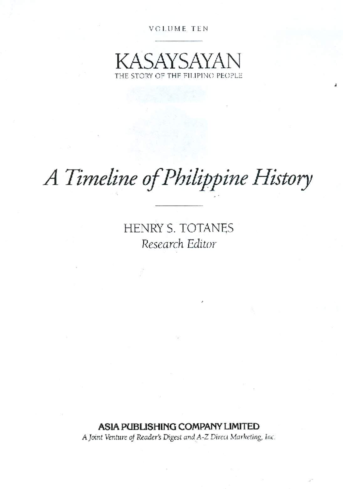 Kasaysayan Vol10: A Comprehensive Timeline of Philippine History - Studocu