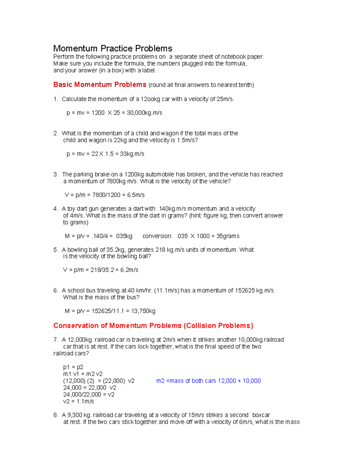 Momentum Practice Problems - Momentum Practice Problems Perform the ...