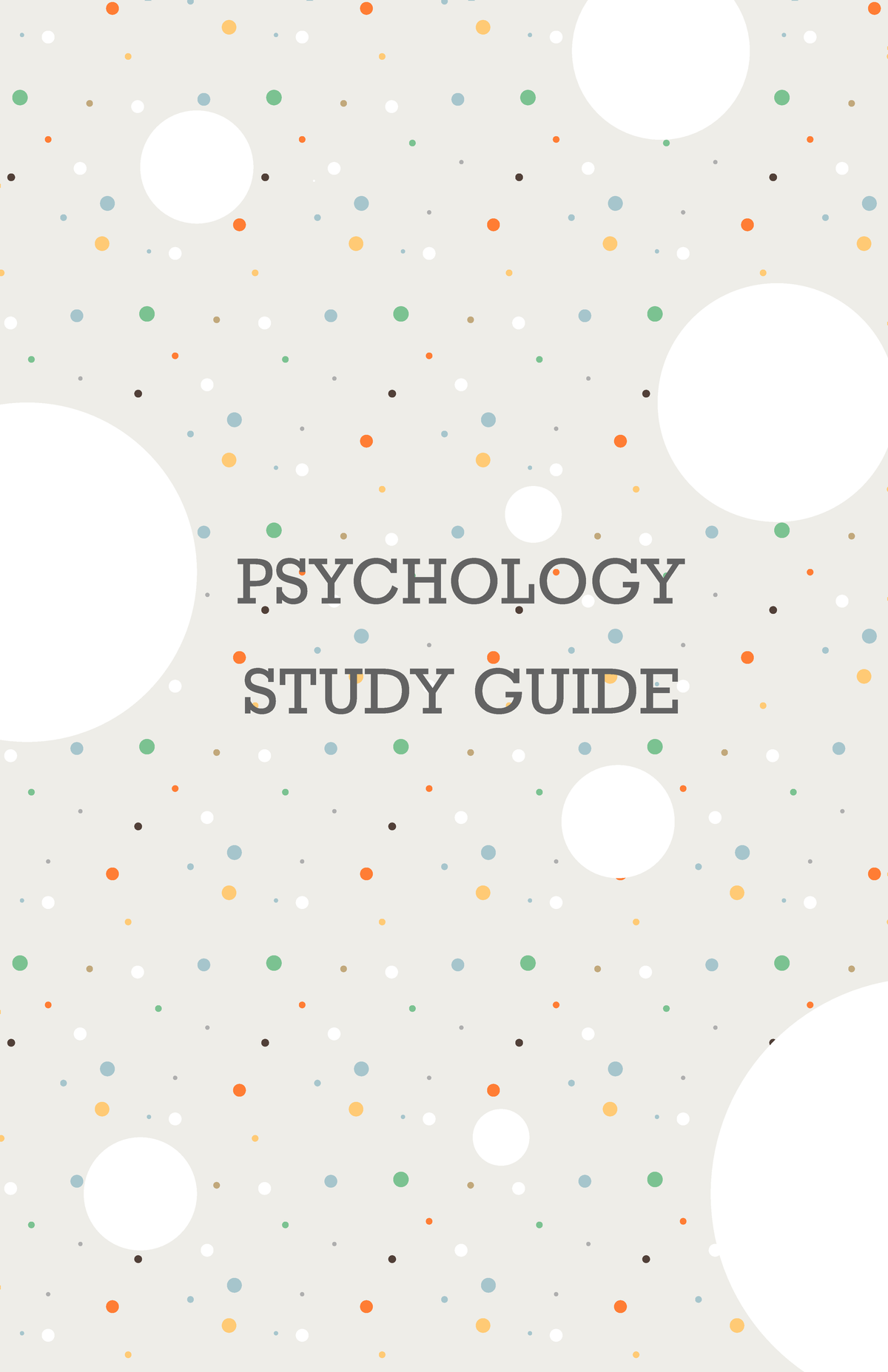 PSY 101 Study Guide: Brain Function, Neuroplasticity, & Behavior ...