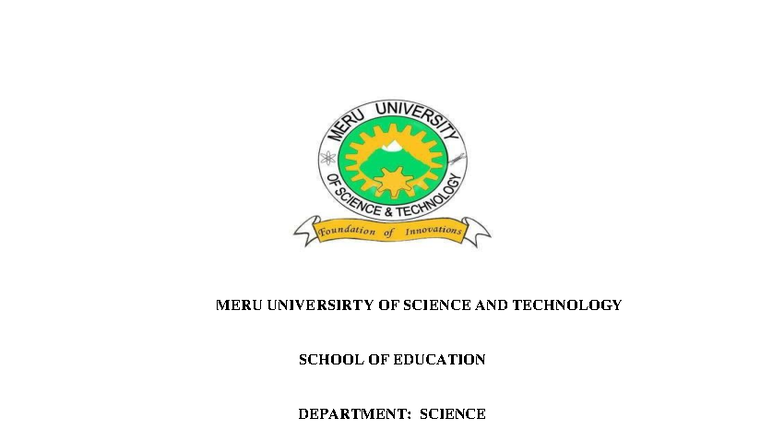 Teaching Practicum Report - B.Ed Science 2025 at Meru University - Studocu