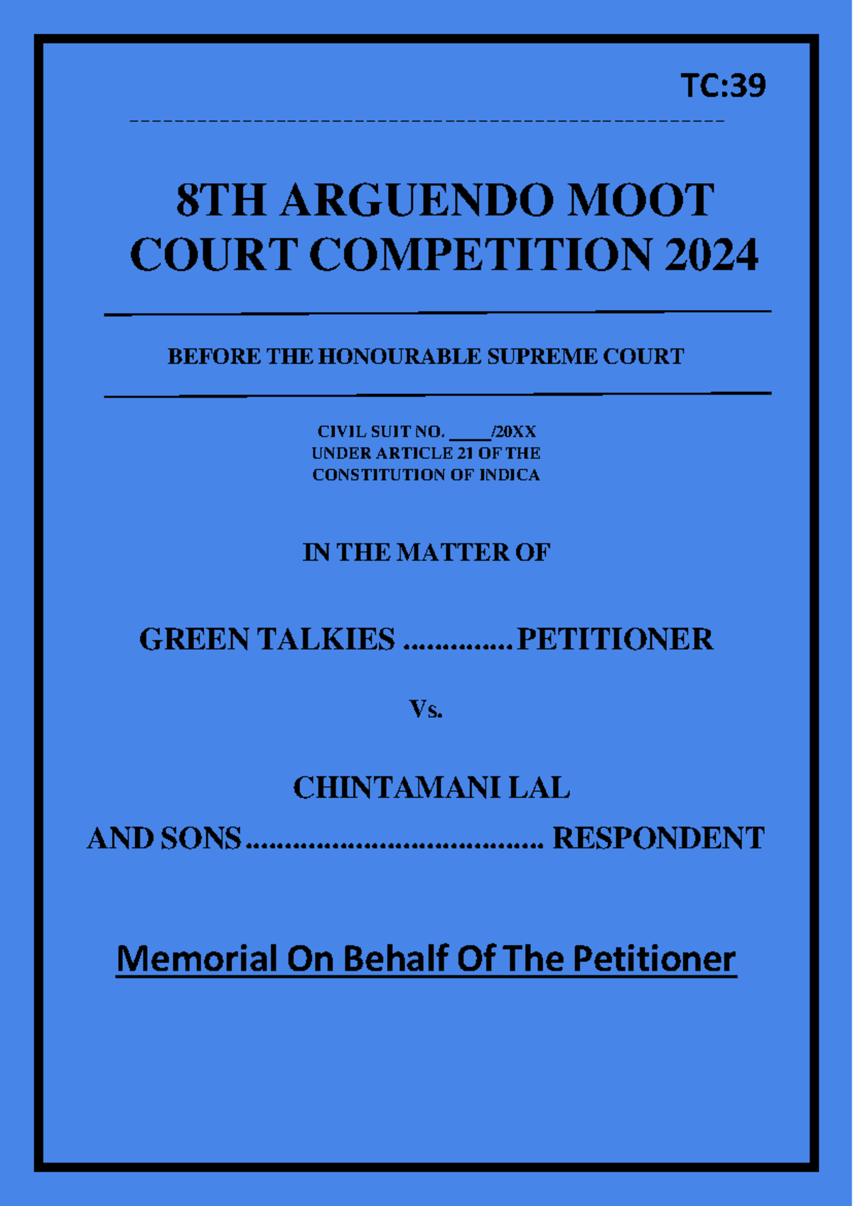 Memorial of Petitioner for 8th Arguendo Moot Court Competition 2024 ...